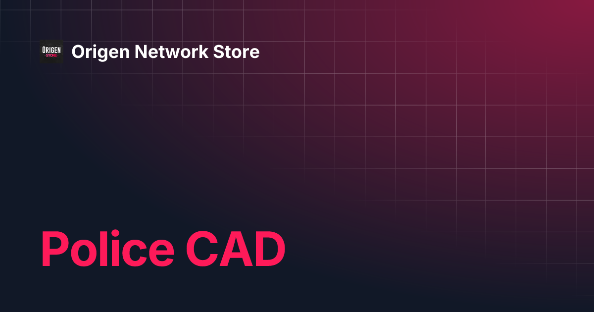 Police CAD | Origen Network Store