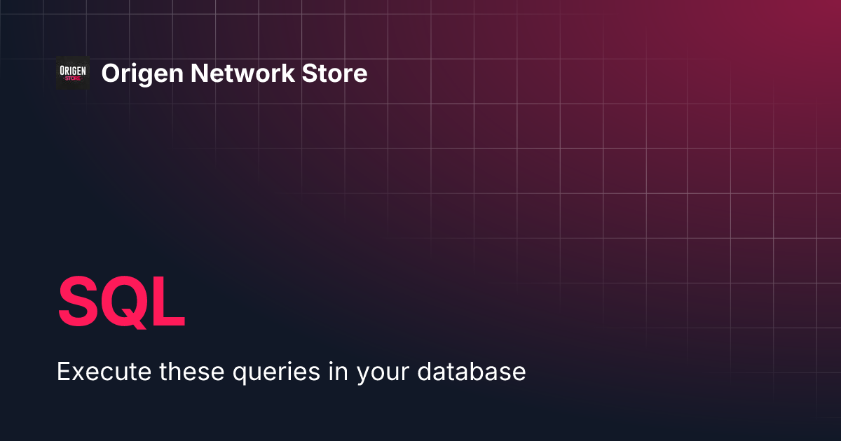 SQL | Origen Network Store